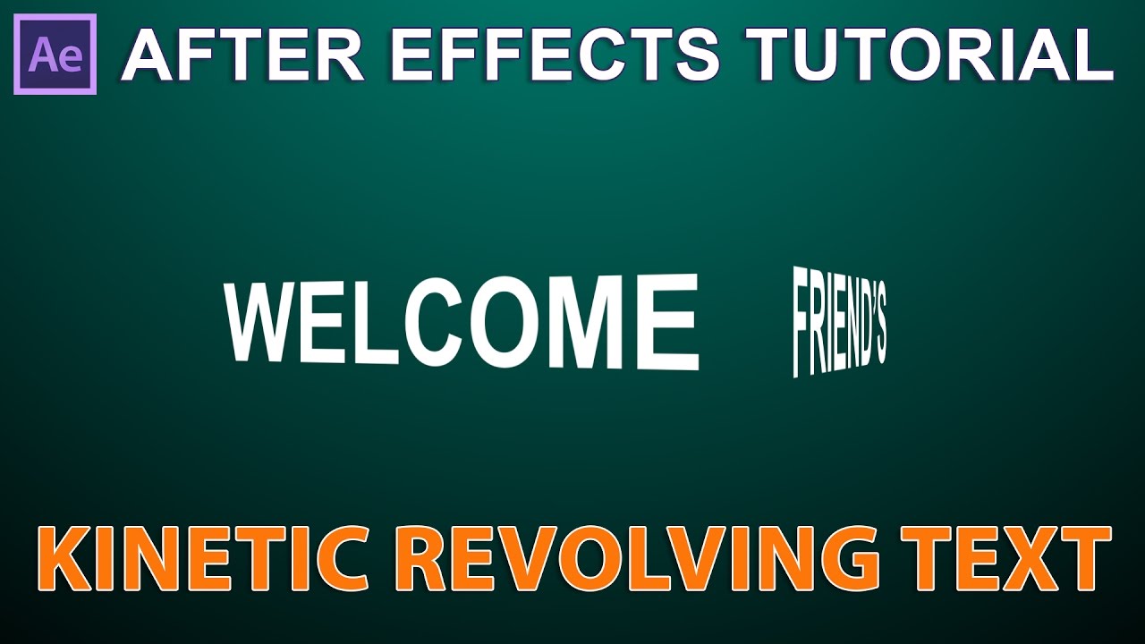 AFTER EFFECTS TUTORIAL : Kinetic Revolving Text Effect - YouTube