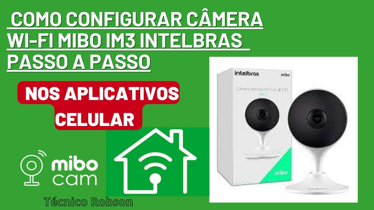 configurar câmera intelbras IMX C Mibo, aplicativo mibo smart # ...