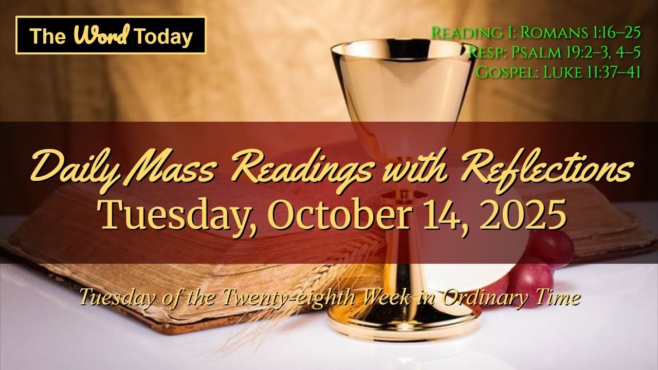 Today's Catholic Mass Readings & Gospel Reflection – Tuesday, October ...