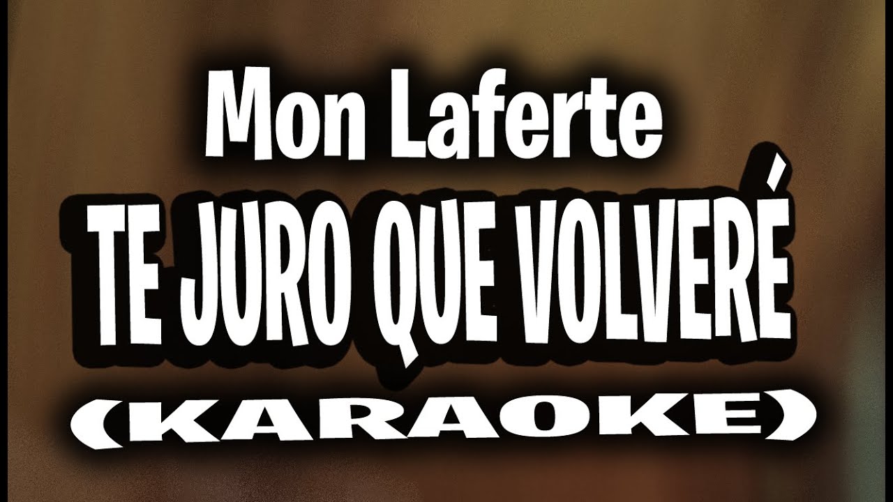 Mon Laferte Te Juro Que Volver KARAOKE INSTRUMENTAL YouTube mon-laferte-te-juro-que-volver-karaoke-instrumental-youtube