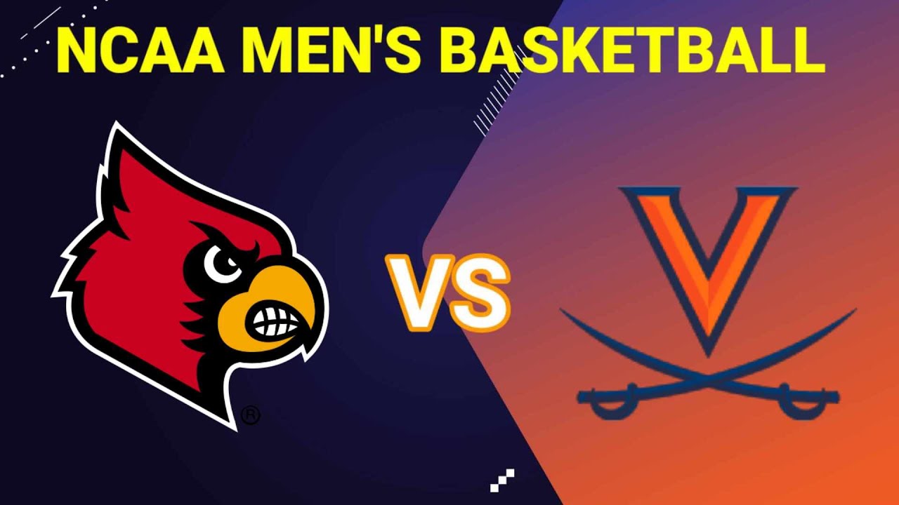 Louisville Cardinals vs Virginia Cavaliers | 2025 NCAA Men's Basketball ...