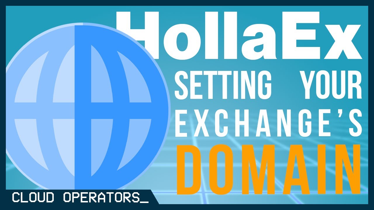 Setting Your HollaEx Exchange's Custom Domain - YouTube