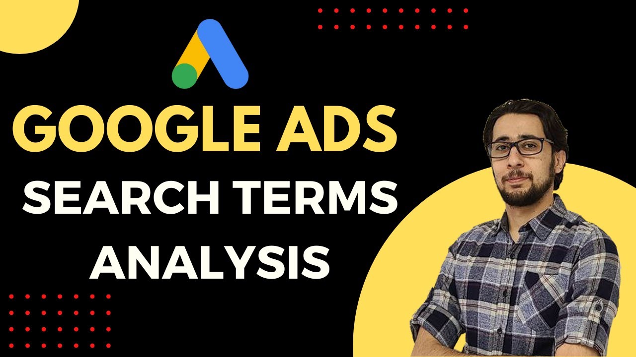 Google Ads Search Terms Report (Negative Keyword Lists) - YouTube