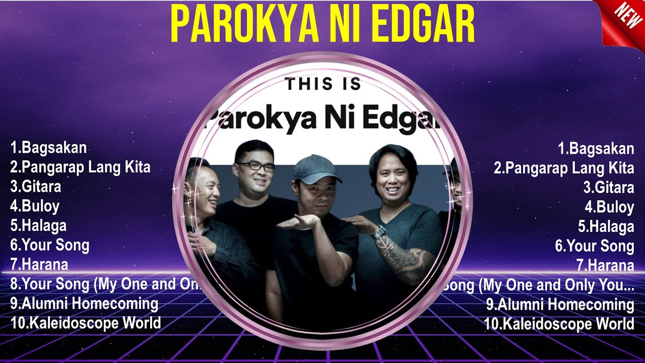 Parokya Ni Edgar Greatest Hits OPM Tagalog Full Album 2024 ~ The Best ...