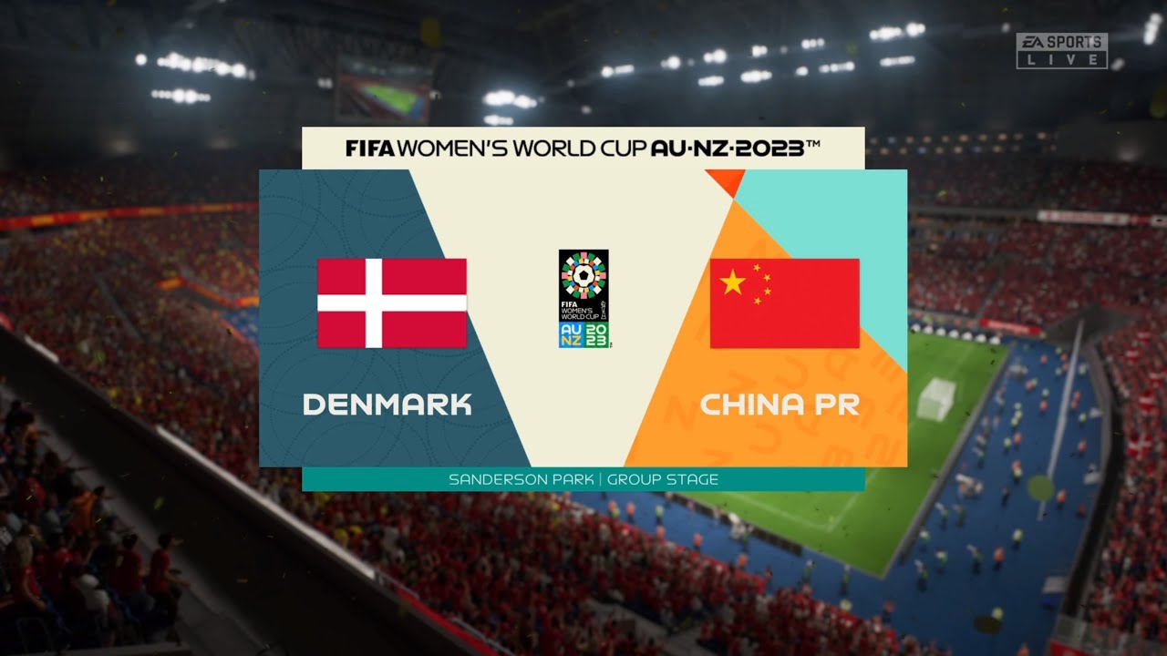 Denmark vs China PR | FIFA Women’s World Cup 2023 - 22nd July 2023 Full ...