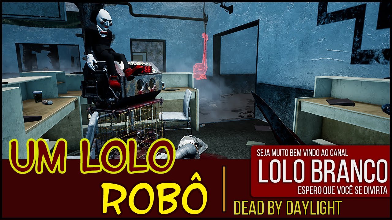 UM LOLO ROBÔ - DEAD BY DAYLIGHT (PT/BR) - YouTube