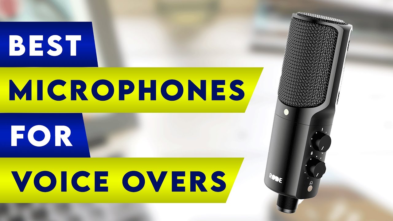 5 Best Microphones For Voice Overs YouTube 5-best-microphones-for-voice-overs-youtube