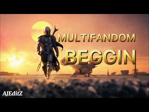Multifandom || Beggin ft Madcon