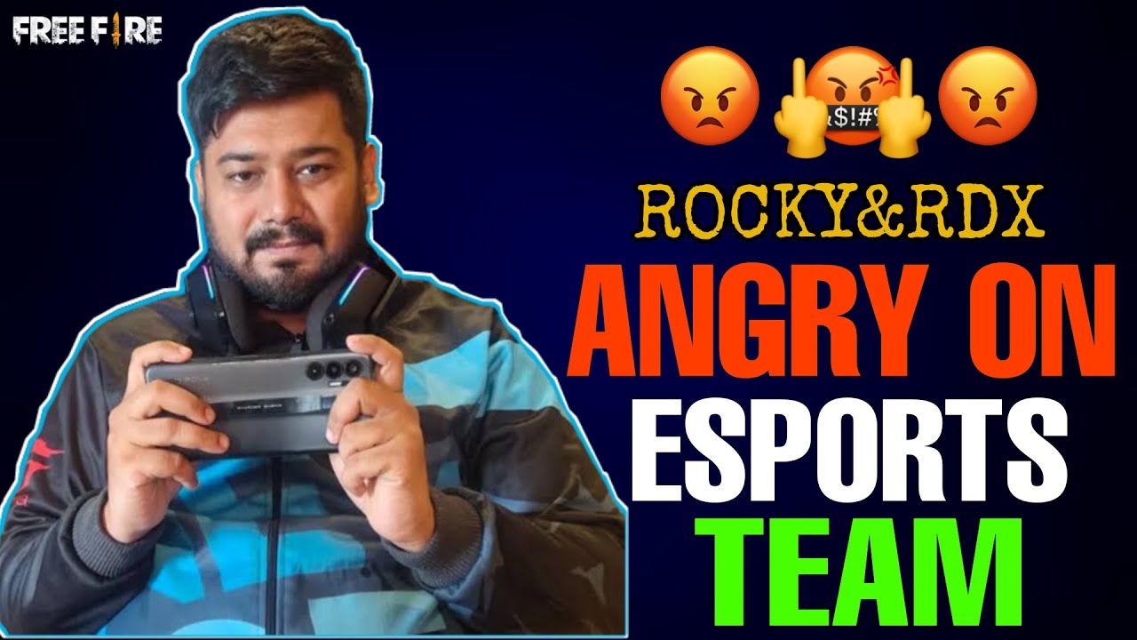 @ROCKYRDX ANGRY ON ESPORTS TEAM IN LIVE TOURNAMENT || KILLER FF,TM ...