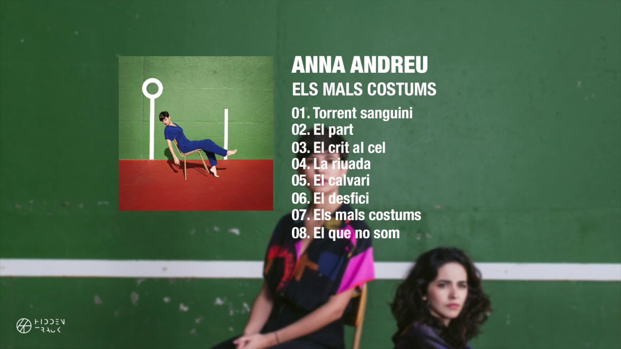 Anna Andreu 'Els mals costums' (Audio oficial - complet) - YouTube