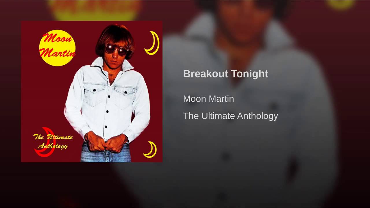 Moon Martin Breakout Tonight - YouTube