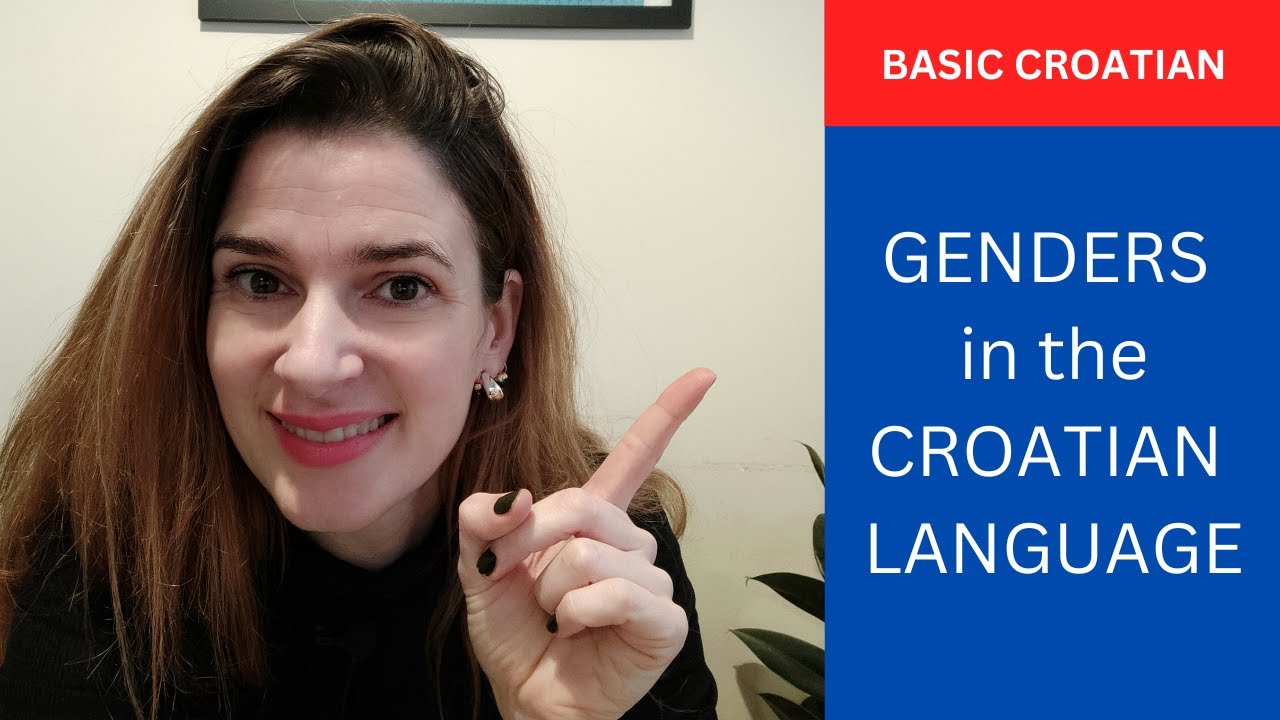 Basic Croatian - Genders in the Croatian language // IrenasCroCafe ...