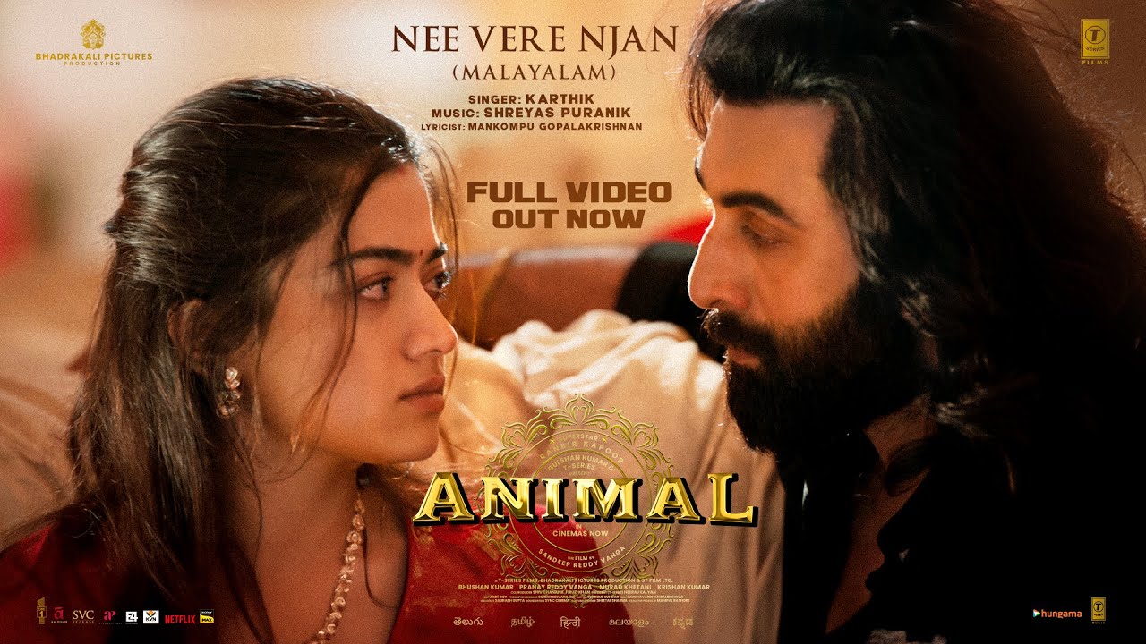 Full Video: Nee Vere Njan | ANIMAL | Ranbir K, Rashmika | Karthik ...