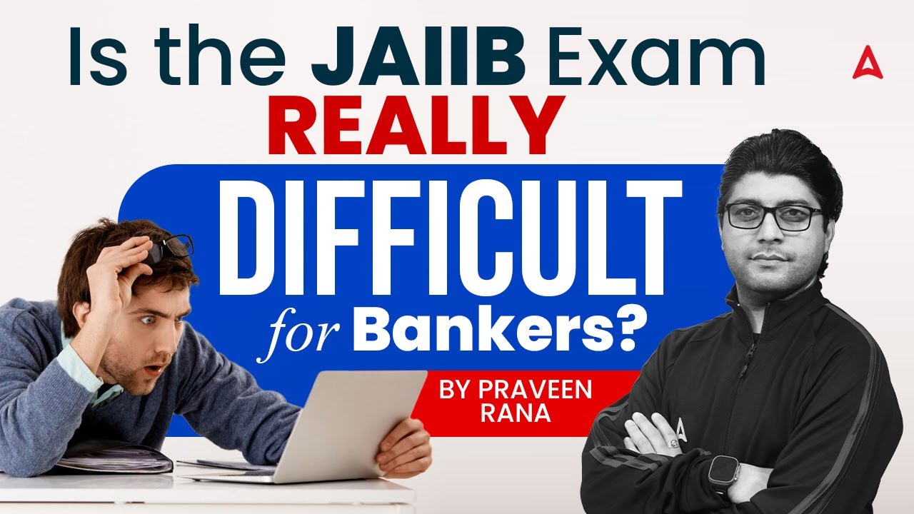 Is JAIIB Exam Really Difficult for Bankers? | By Praveen Rana 🎯📘 - YouTube