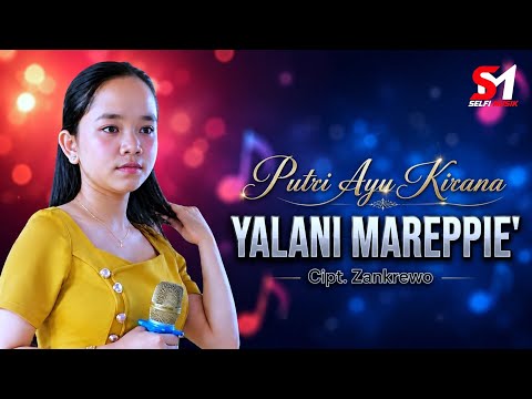YALANI MAREPPIE || PUTRI AYU KIRANA ( LIVE COVER ) Karya. Zankrewo