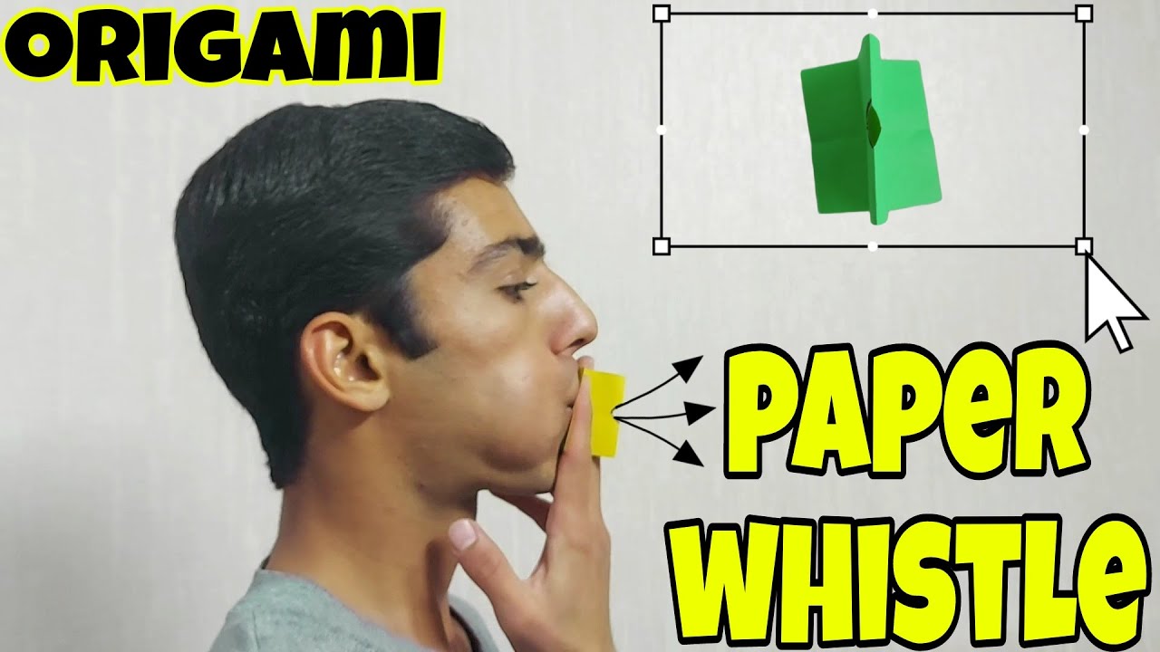 Loud Paper Whistle : How to make a paper whistle - YouTube