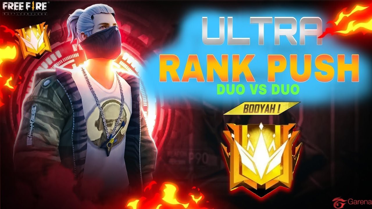 Ultra Rank Push / BOOYAH / Free Fire Max / Duo vs Duo / Ultra Gamerz 🔥 ...
