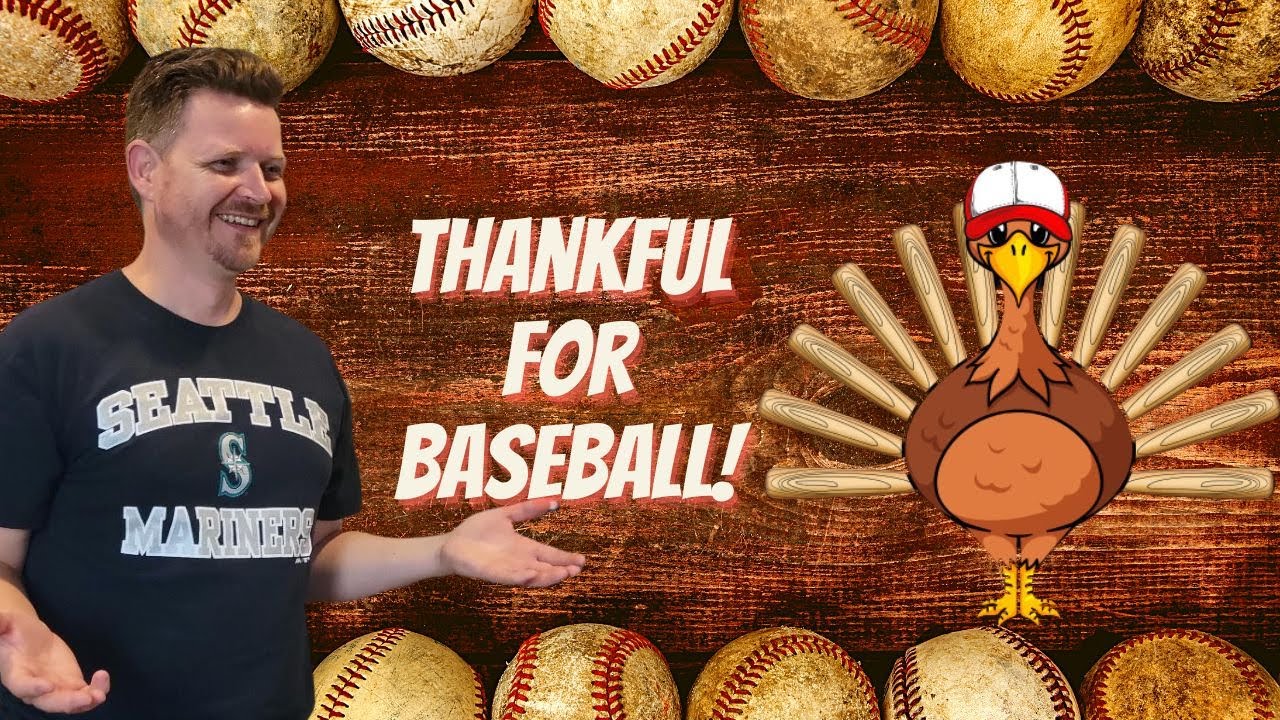 Giving Thanks to BASEBALL on Thanksgiving - YouTube