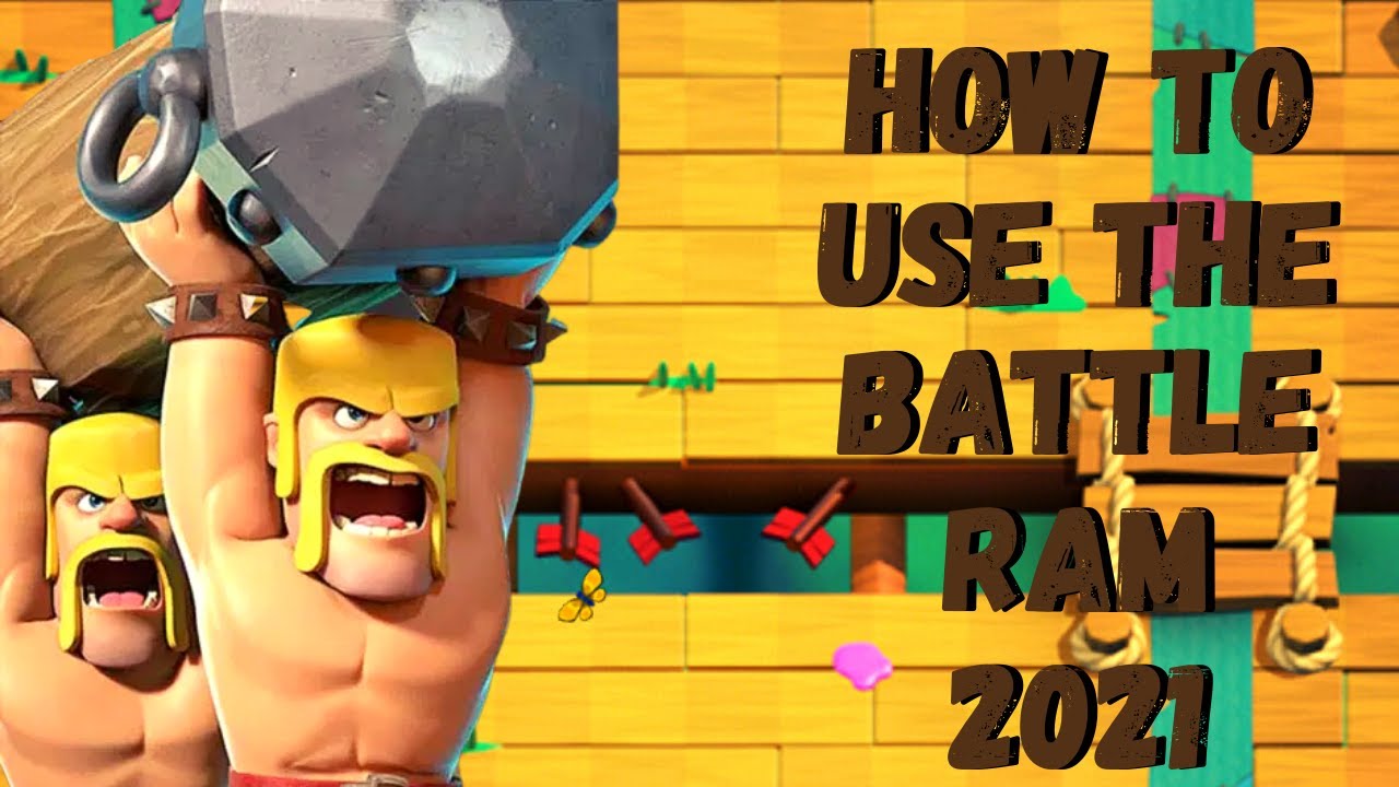 How To Use The Battle Ram Like A Pro - Clash Royale Tips Guide Ep.2 ...