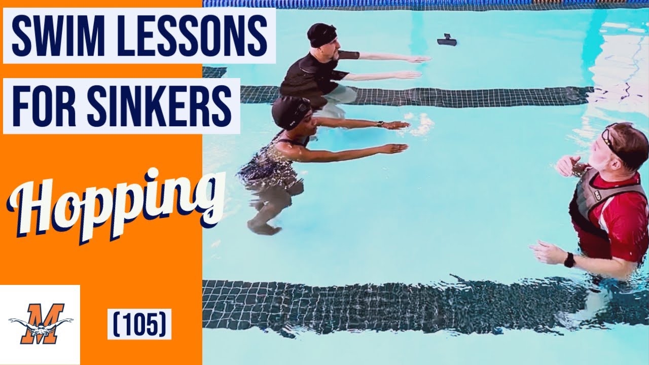 Swim Lessons for SINKERS | Hop Through the Water (105) - YouTube