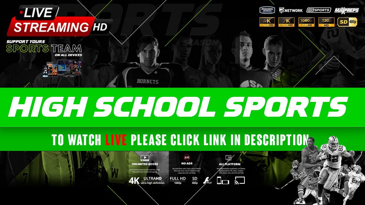 🔴 [LIVE STREAM] HIGH SCHOOL SPORTS | 4K LIVE TODAY - YouTube