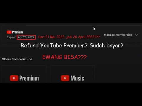 Cara refund YouTube Premium yang sudah terbayar - YouTube