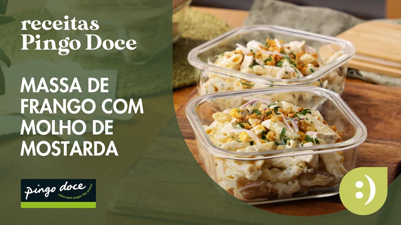 Massa de Frango com molho de mostarda | Receitas | Pingo Doce - YouTube