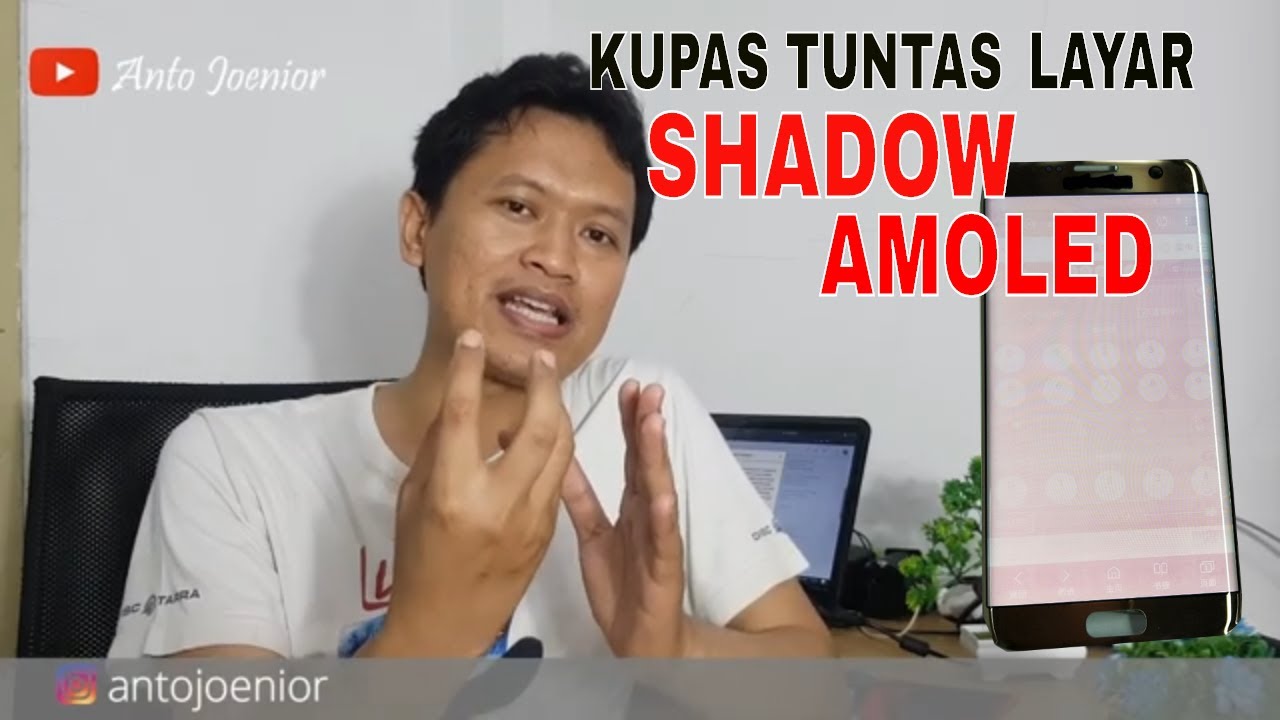MENGATASI LAYAR AMOLED SHADOW - Ini penyebabnya..!! - YouTube
