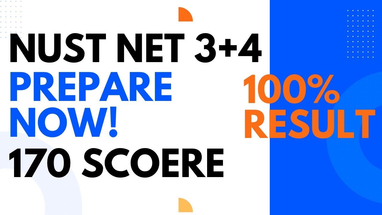 NUST NET 4 2024 Preparation NEW Online Session I NUST NET 4 Session I ...