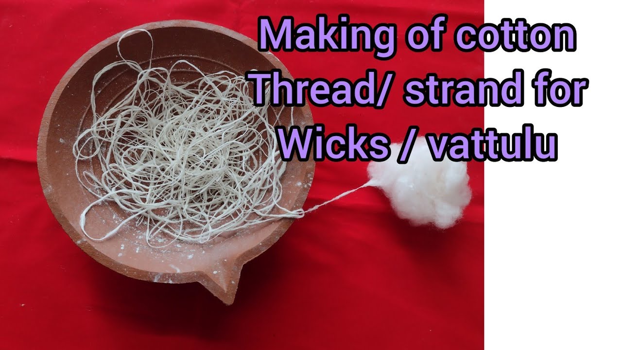 Making of cotton thread for wicks / vattulu | cotton wicks | Karthika ...