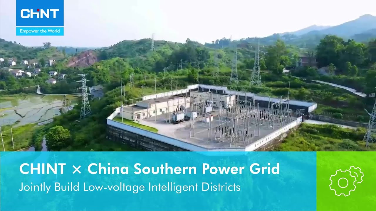 CHINT X China Southern Power Grid - YouTube