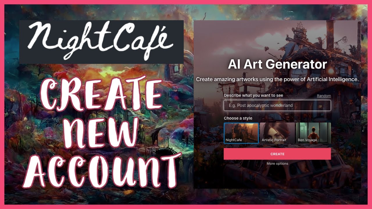 How to Sign Up Night Cafe AI Account 2023? Create/Open Night Cafe ...