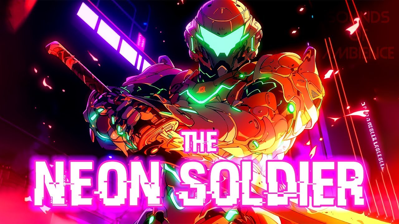 The Neon Soldier: Dark Synth, Cyberpunk Synth, Retrowave, 2hr Synthwave ...