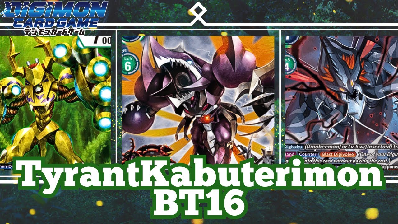 TyrantKabuterimon Deck Profile BT16 - YouTube