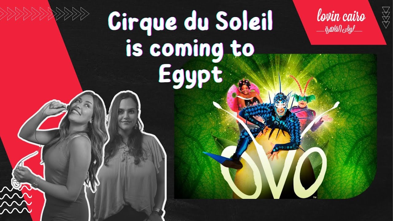 Cirque du Soleil is coming to Egypt. - YouTube