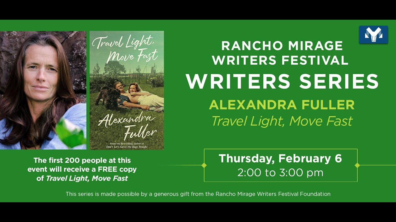 Rancho Mirage Writers Festival Writers Series - Alexandra Fuller ...