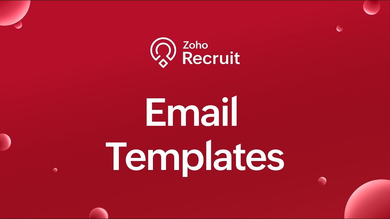 Create and Use Email Templates in Zoho Recruit - YouTube