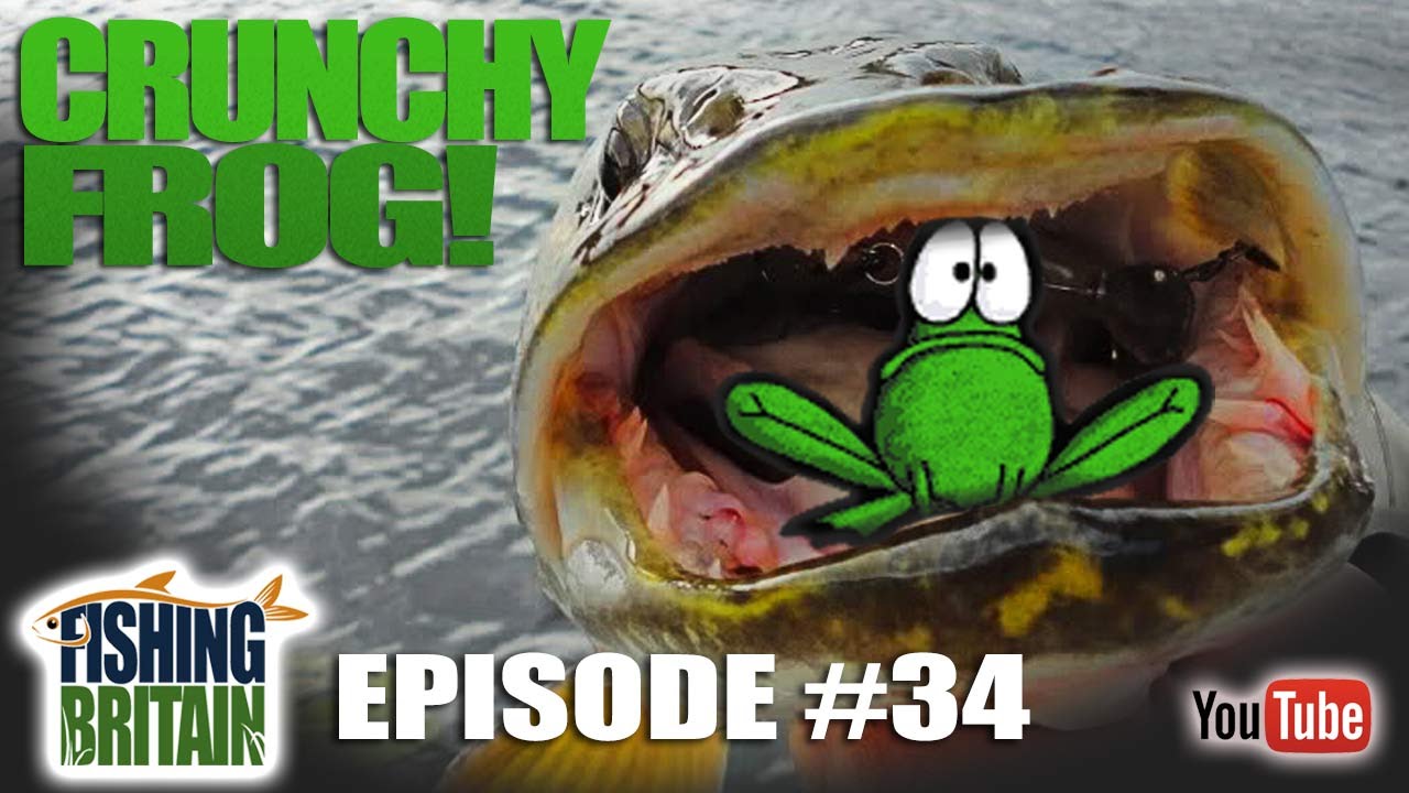 Crunchy Frogs - Fishing Britain, episode 34 - YouTube