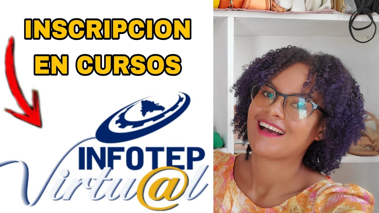 COMO REGISTRARTE E INSCRIBIRTE EN LOS CURSOS DE INFOTEP VIRTUAL ...