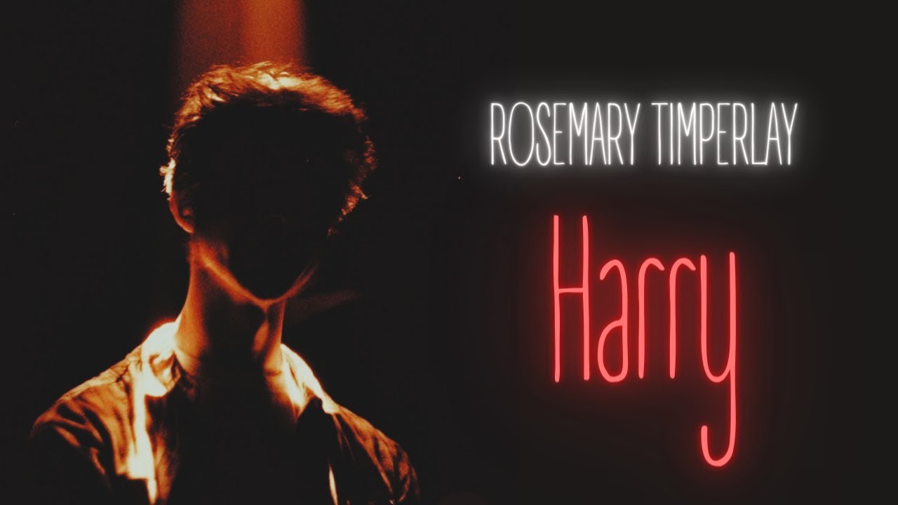 Harry - Rosemary Timperley - YouTube