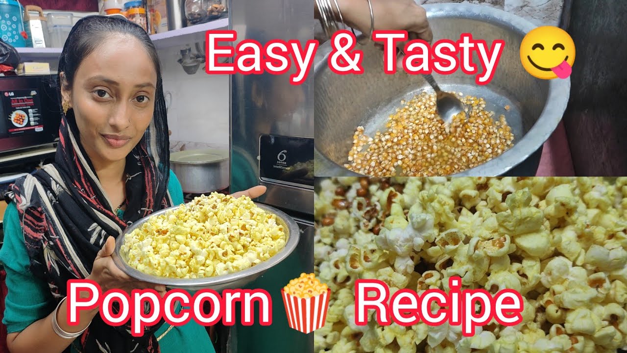 Popcorn🍿 Recipe 😋 Aasifa Ke Style Me | Make Easy Popcorn🍿 Recipe😋 | # ...