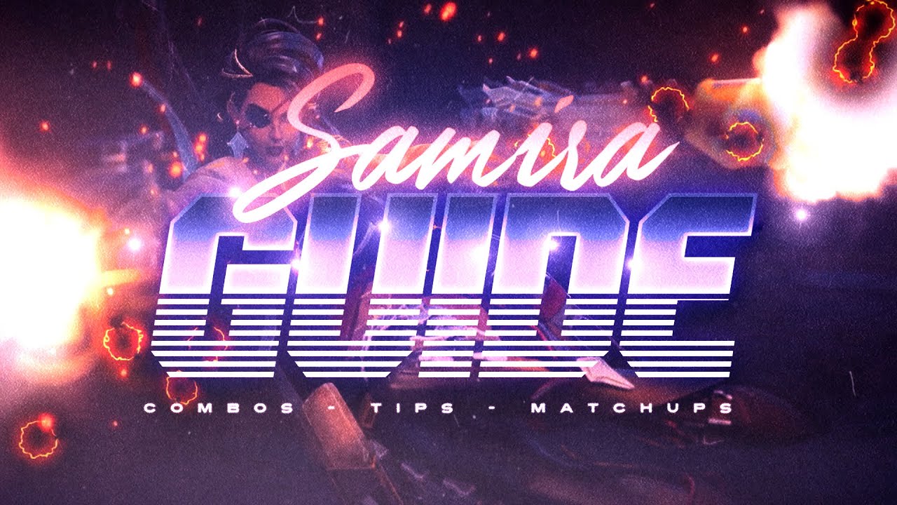 Guide Complet SAMIRA - Combos / Tips / Tricks [ADC FR Master] - YouTube