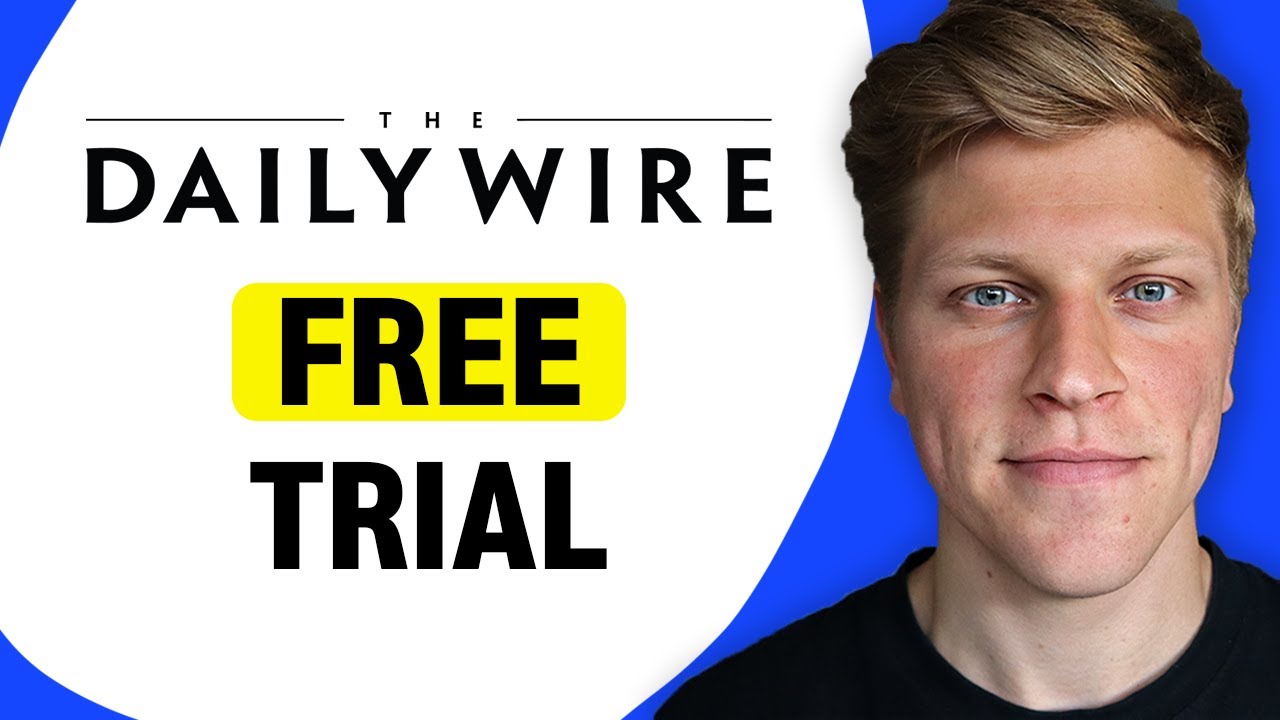 How to Access a Free Trial of The Daily Wire - YouTube