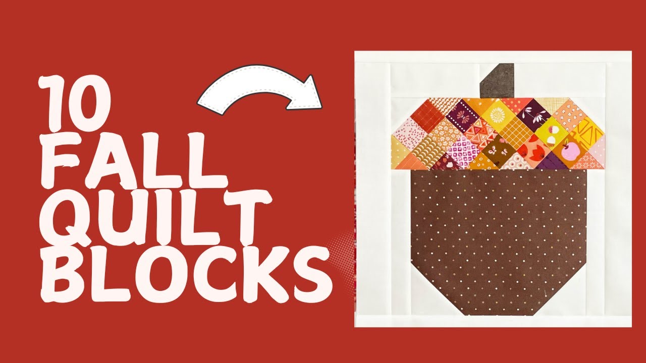 10 Fun Fall Quilt Block Patterns - YouTube
