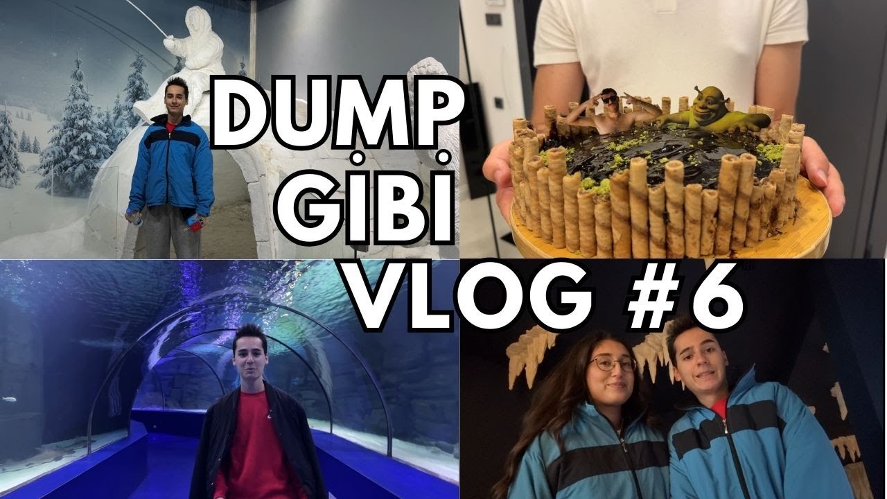 DUMP GİBİ VLOG #6 - YouTube