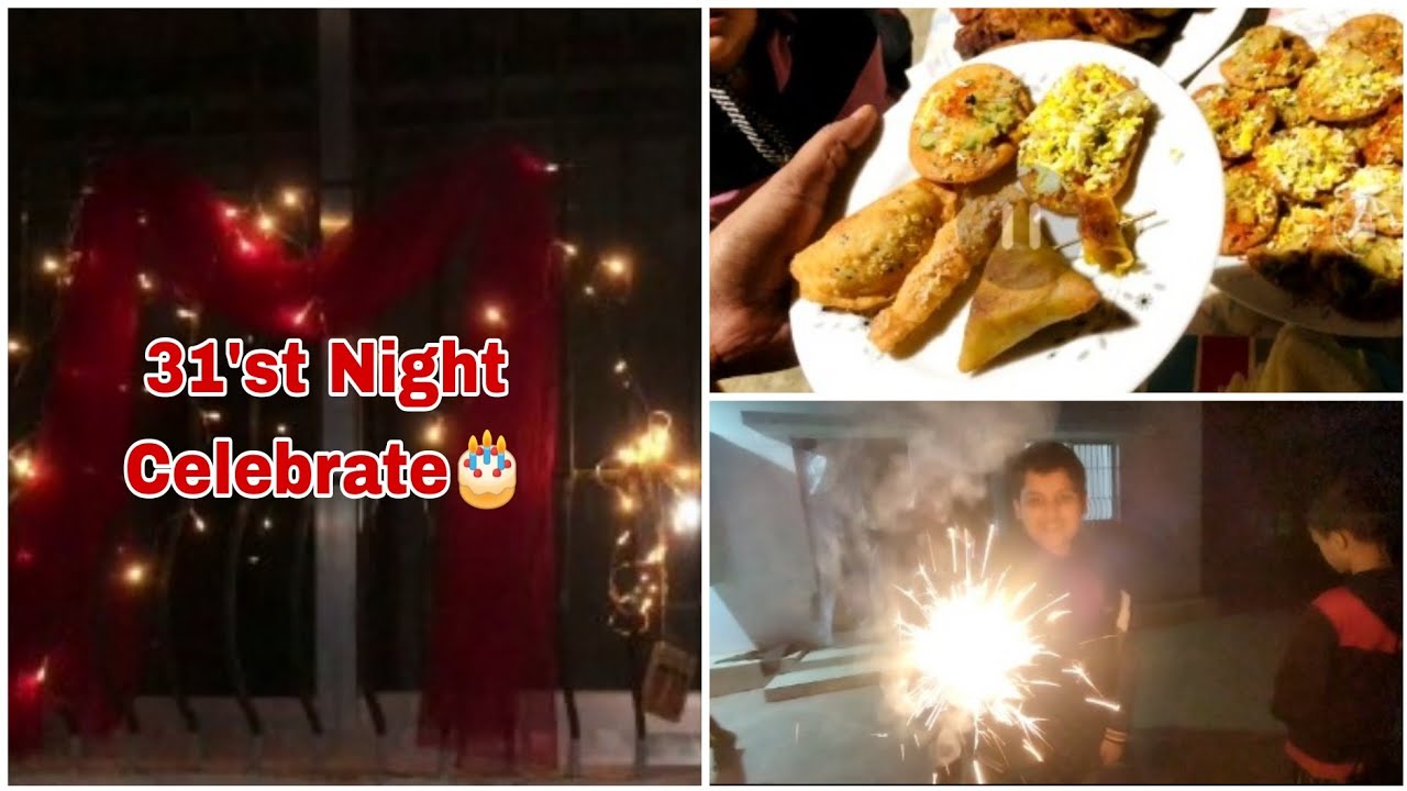 31st Night Celebrate ️‍🔥#foryou #viralvideo #love #food #injoy #youtube ...