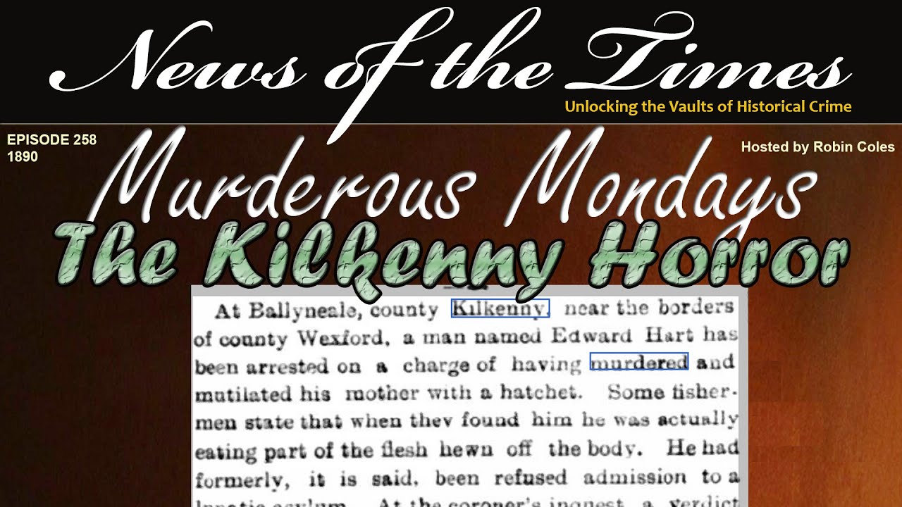 The Kilkenny County Horror - Ireland Murder Story - YouTube