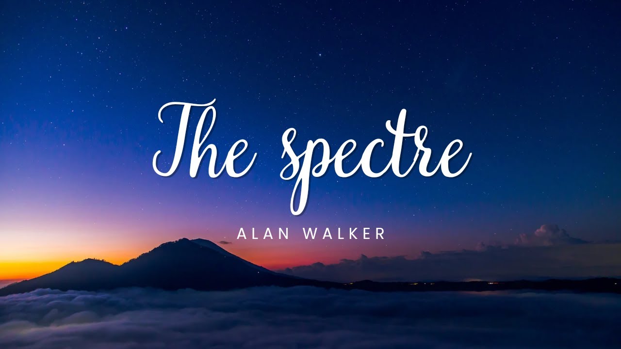 The Spectre - Alan Walker (lyrics) | Lily, Darkside, Alone - YouTube