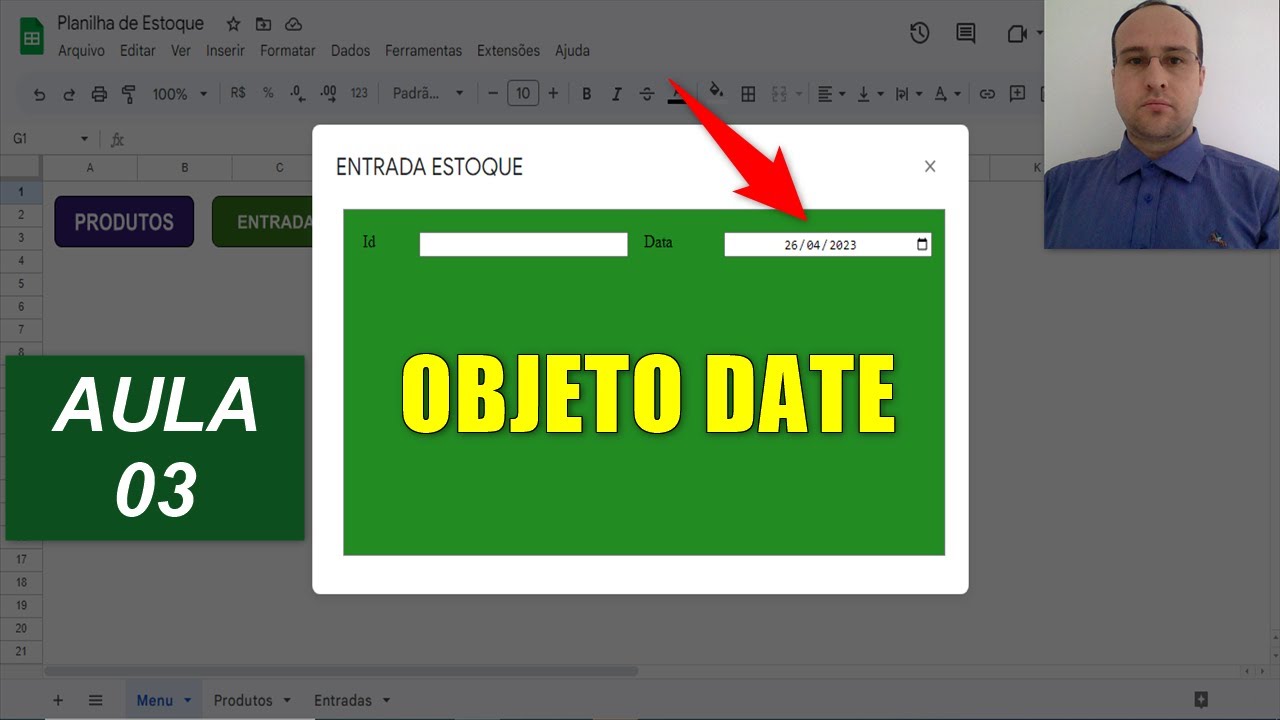 Inserindo Objeto Date no Formulário HTML Apps Script - Planilha Google - Aula 03 - YouTube