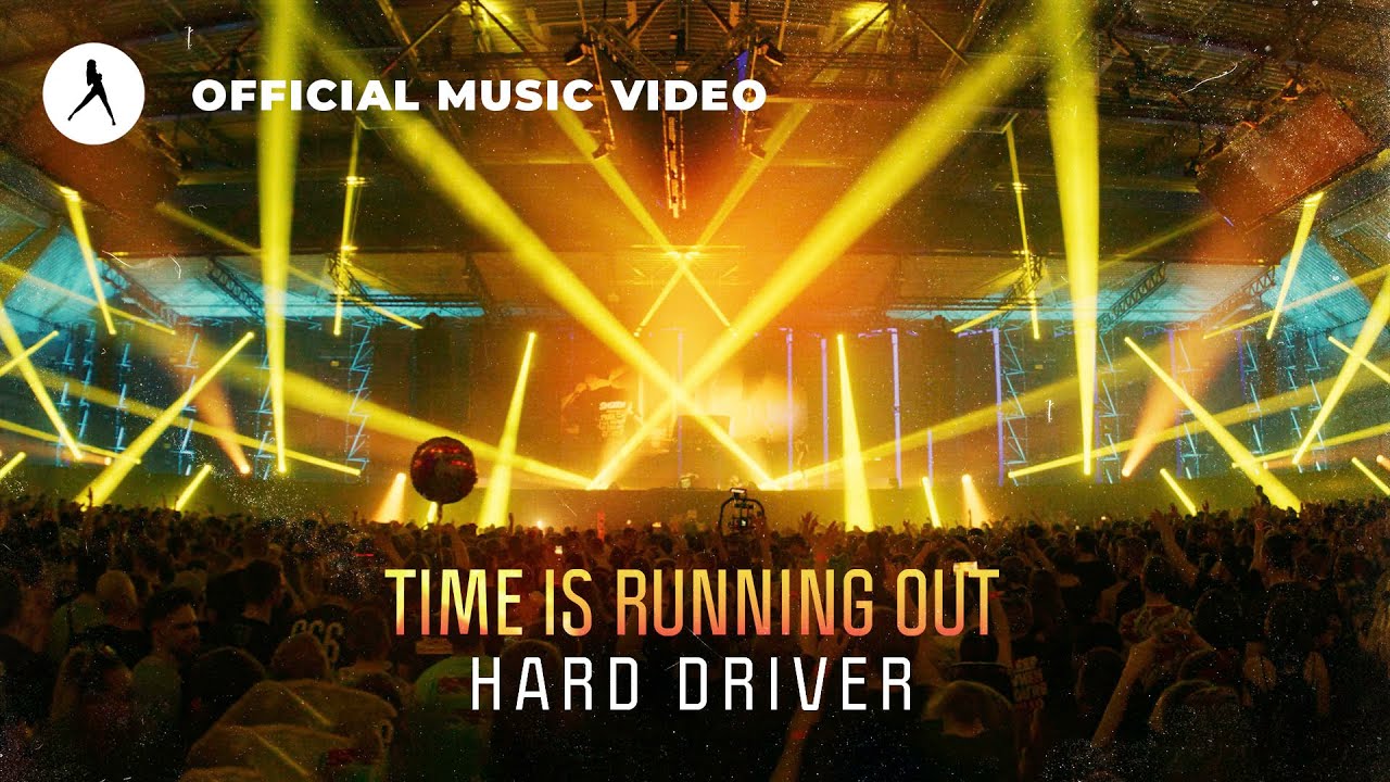 Hard Driver - Time Is Running Out (Official Hardstyle Clip) - YouTube